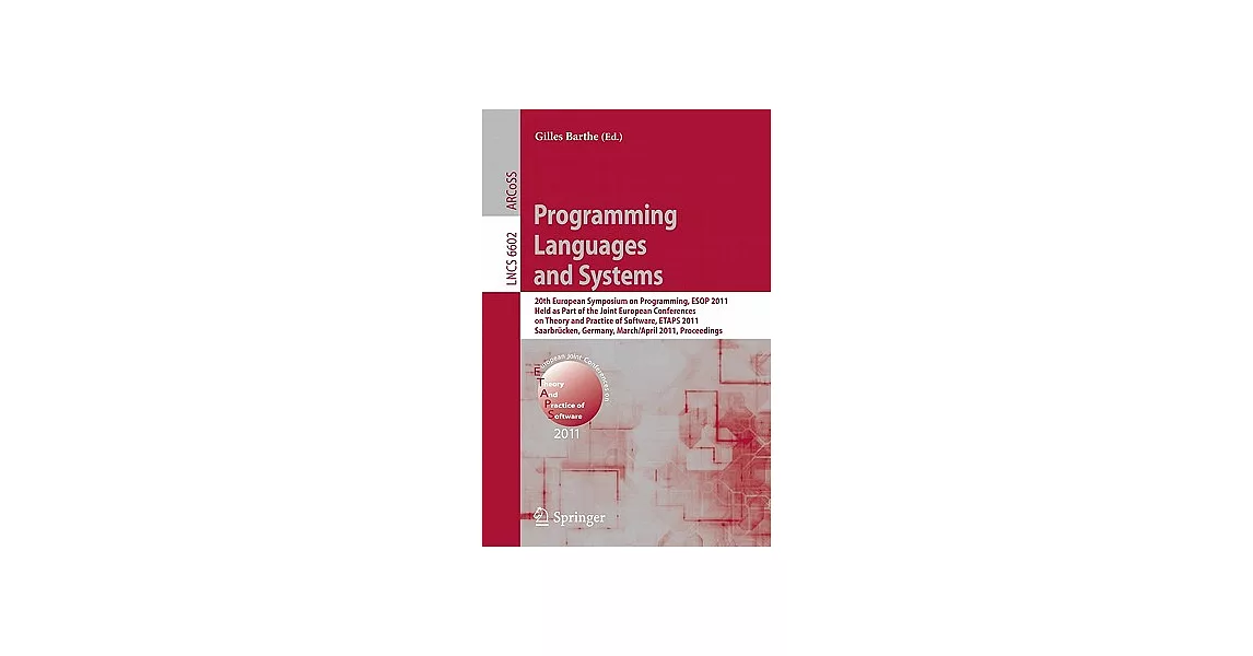 博客來-Programming Languages and Systems: 20th European Symposium on ...