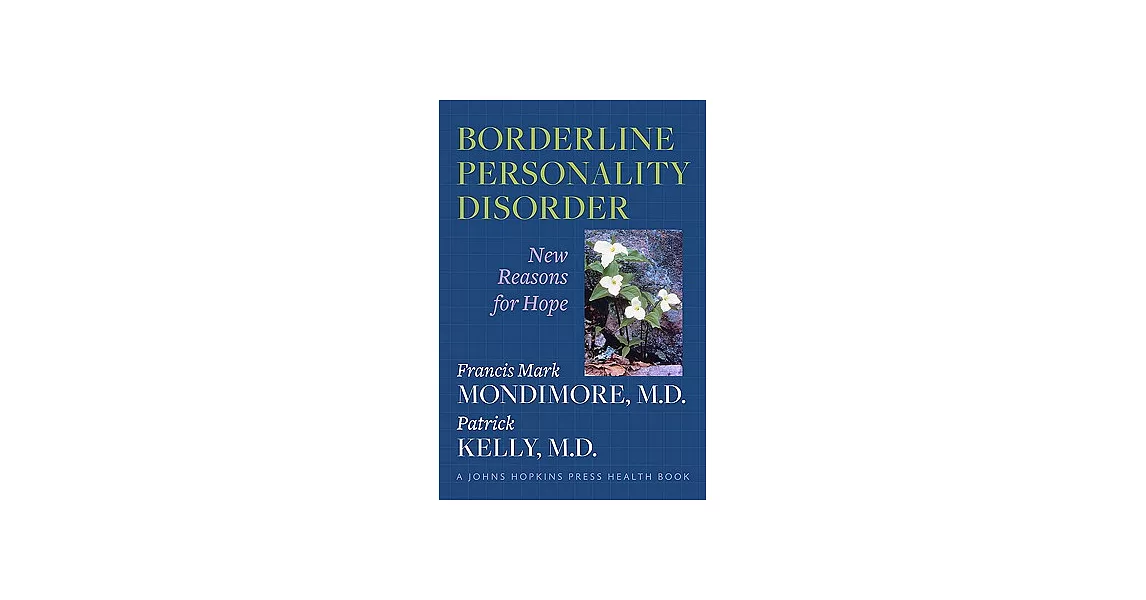 博客來-Borderline Personality Disorder: New Reasons for Hope