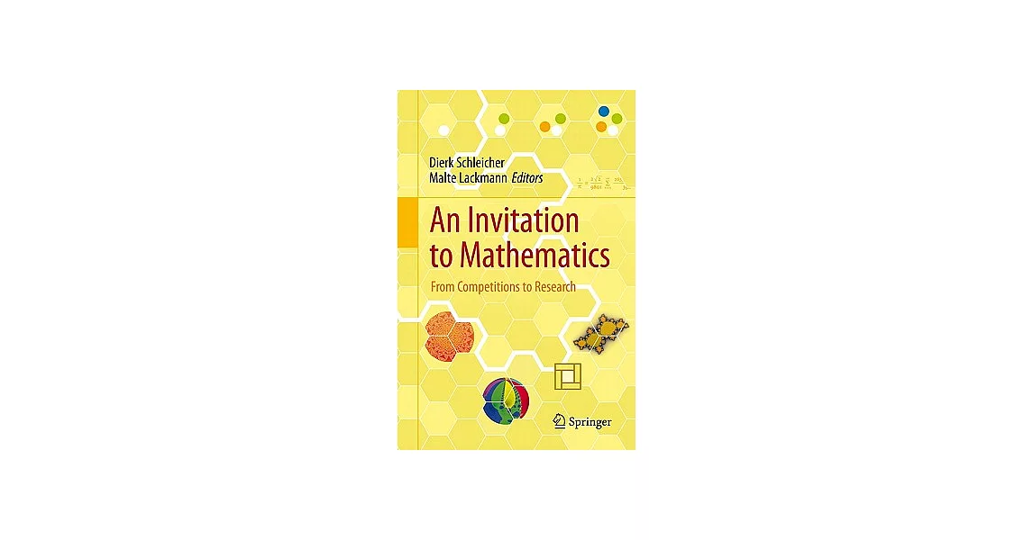 博客來-An Invitation to Mathematics: From Competitions to Research