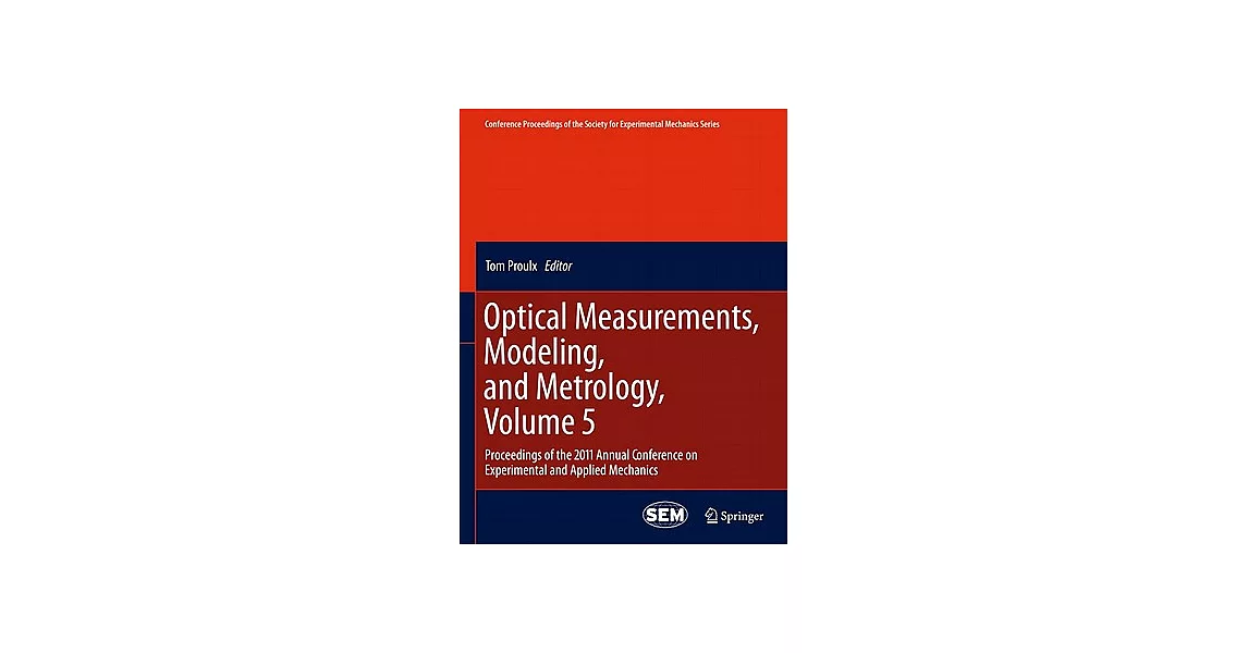 博客來-Optical Measurements, Modeling, and Metrology: Proceedings of the ...