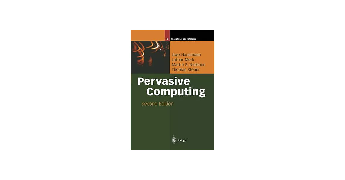博客來-Pervasive Computing: The Mobile World