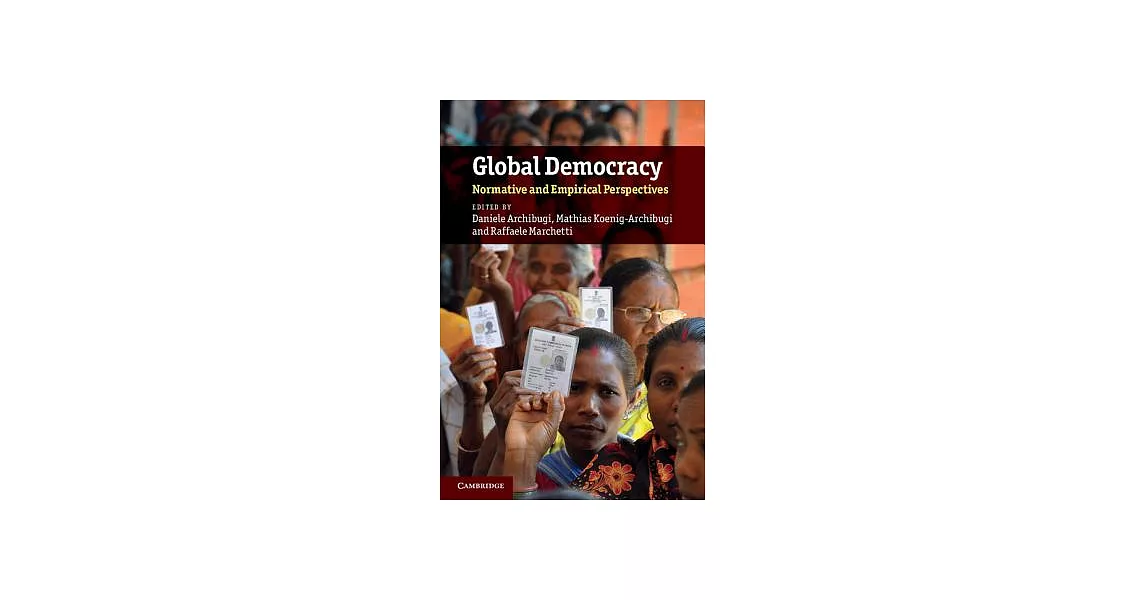 博客來-Global Democracy: Normative and Empirical Perspectives