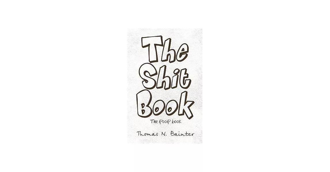 博客來-The Shit Book: The Poop Book