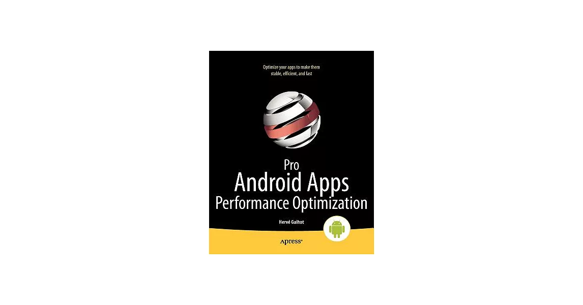 博客來-Pro Android Apps Performance Optimization
