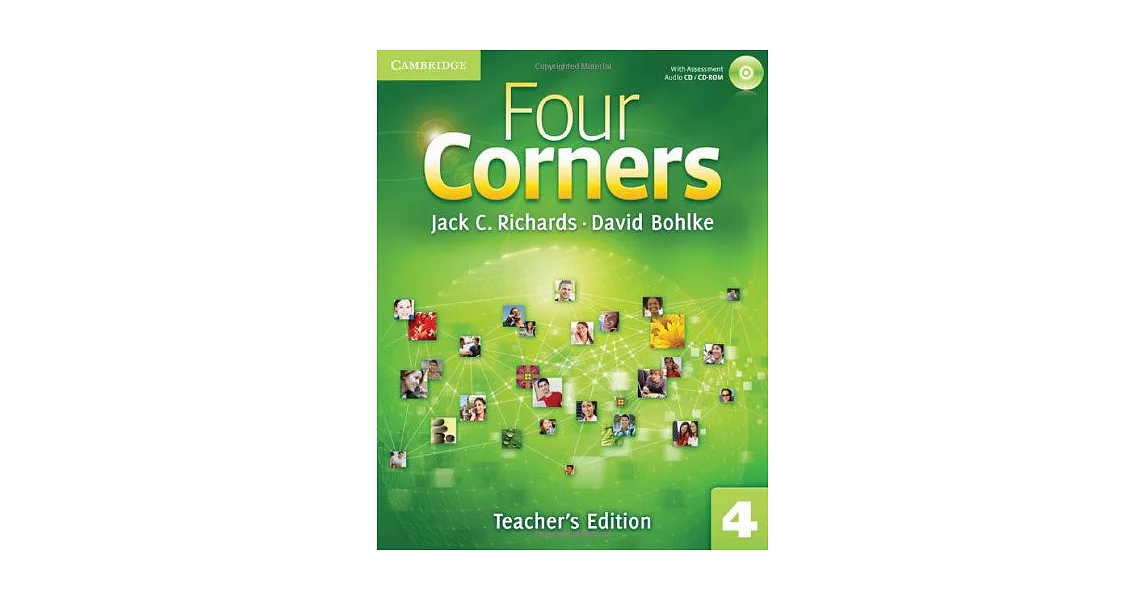 博客來-Four Corners Level 4 Teacher’s Edition With Assessment Audio Cd/Cd-rom