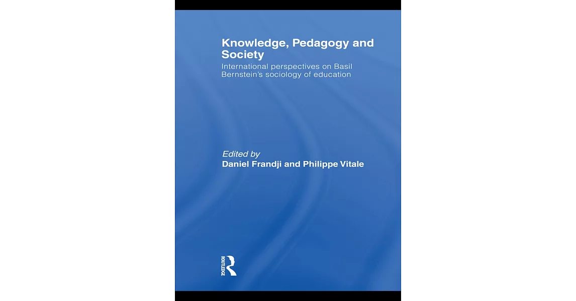 博客來-Knowledge, Pedagogy and Society: International Perspectives on ...