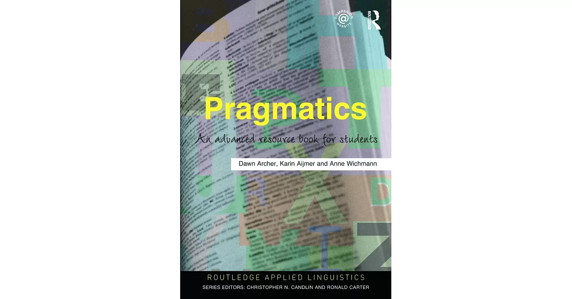 博客來-Pragmatics: An Advanced Resource Book for Students