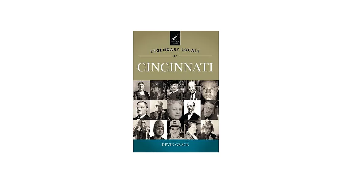 博客來-Legendary Locals of Cincinnati, Ohio