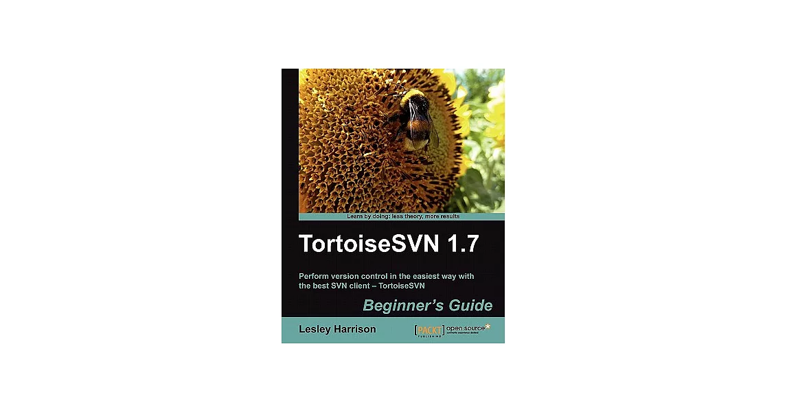 博客來-Tortoisesvn 1.7 Beginner’s Guide