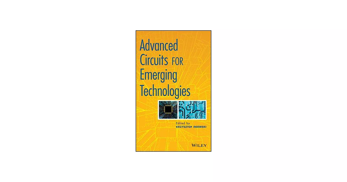 博客來-Advanced Circuits for Emerging Technologies