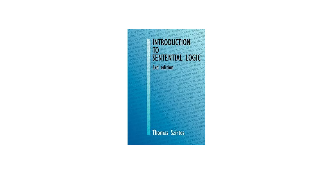 博客來-Introduction to Sentential Logic