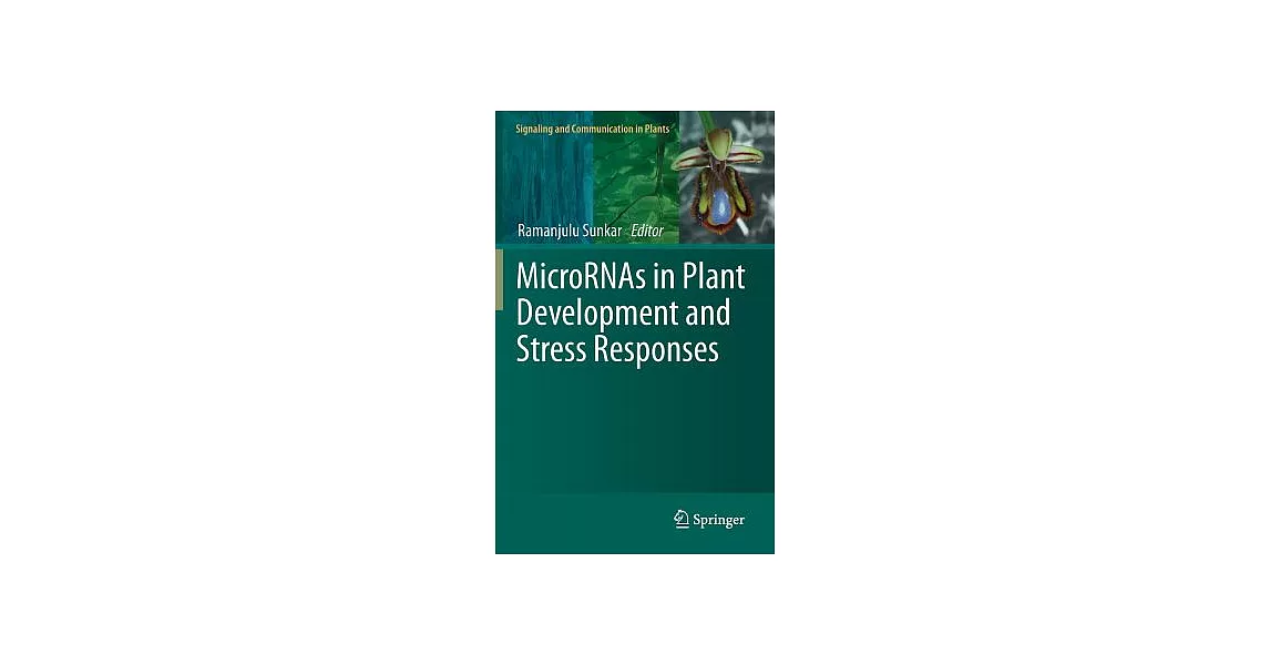 博客來-MicroRNAs in Plant Development and Stress Responses