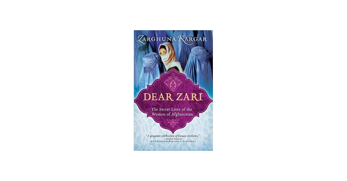 博客來-Dear Zari: The Secret Lives of the Women of Afghanistan