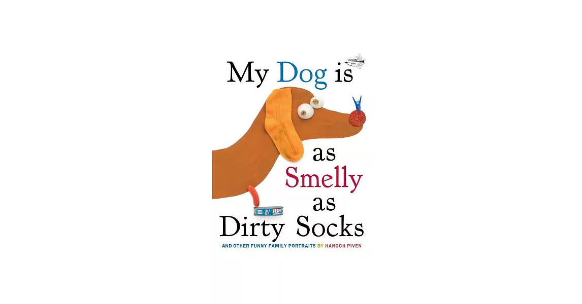 博客來-My Dog Is as Smelly as Dirty Socks: And Other Funny Family Portraits
