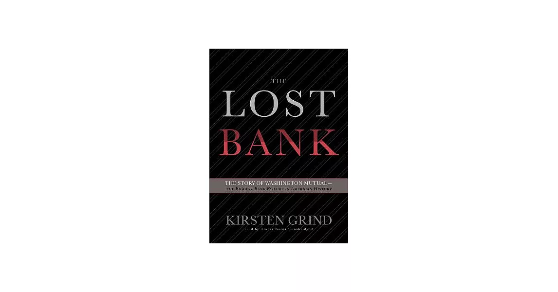 博客來-The Lost Bank: The Story of Washington Mutual - The Biggest Bank ...