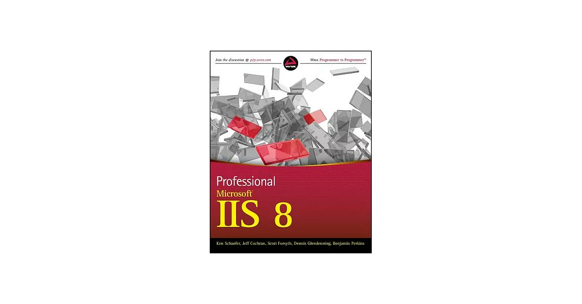 博客來-Professional Microsoft IIS 8