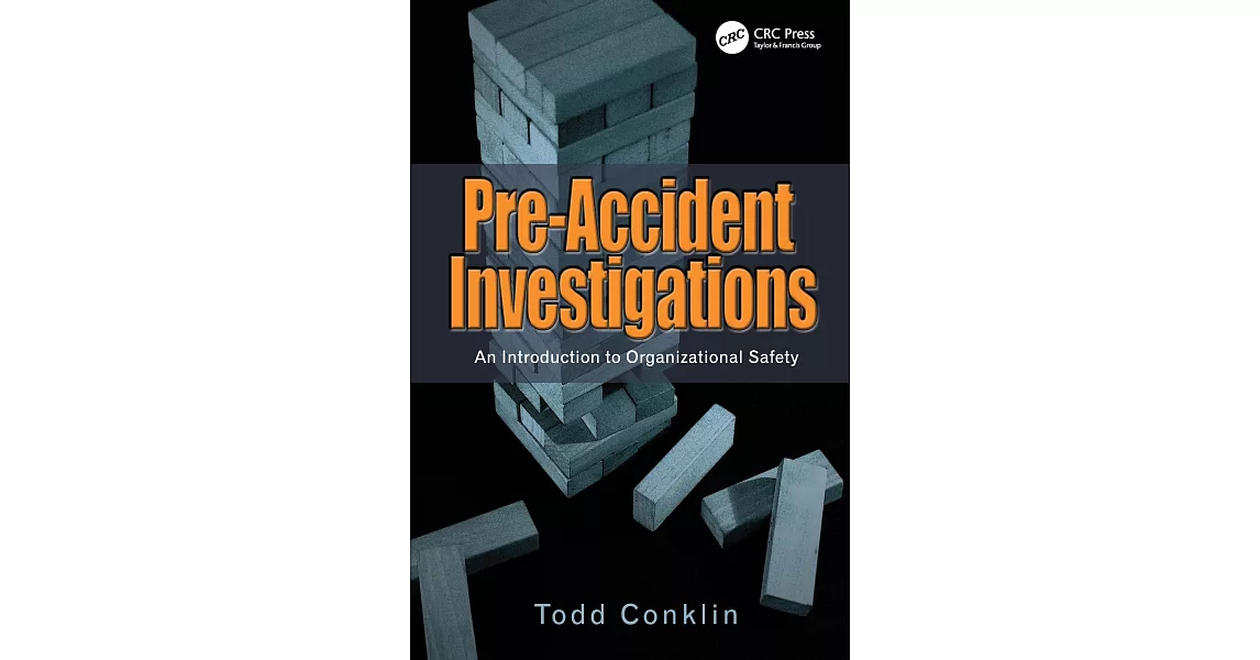 博客來-Pre-Accident Investigations: An Introduction to Organizational ...