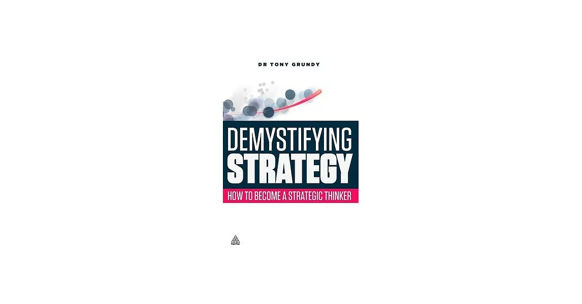 博客來-Demystifying Strategy