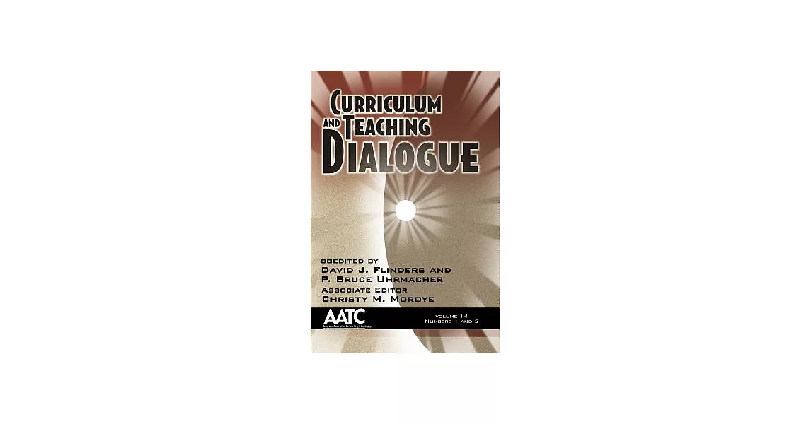 博客來-Curriculum and Teaching Dialogue