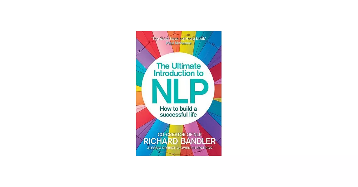 博客來-The Ultimate Introduction to Nlp: How to Build a Successful Life