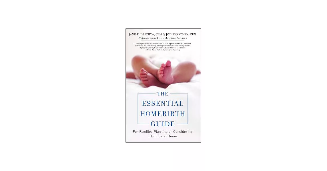博客來-The Essential Homebirth Guide: For Families Planning or Considering ...
