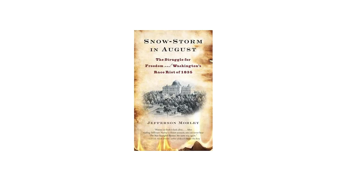 博客來-Snow-Storm in August: The Struggle for American Freedom and ...