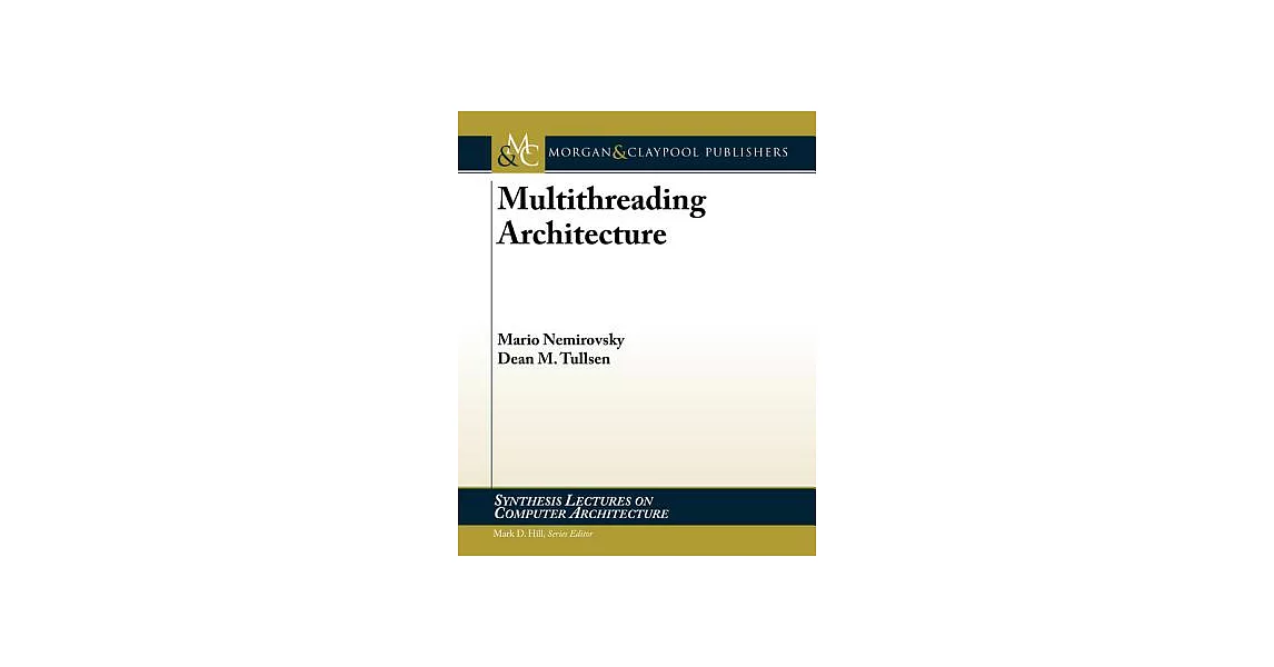博客來-Multithreading Architecture