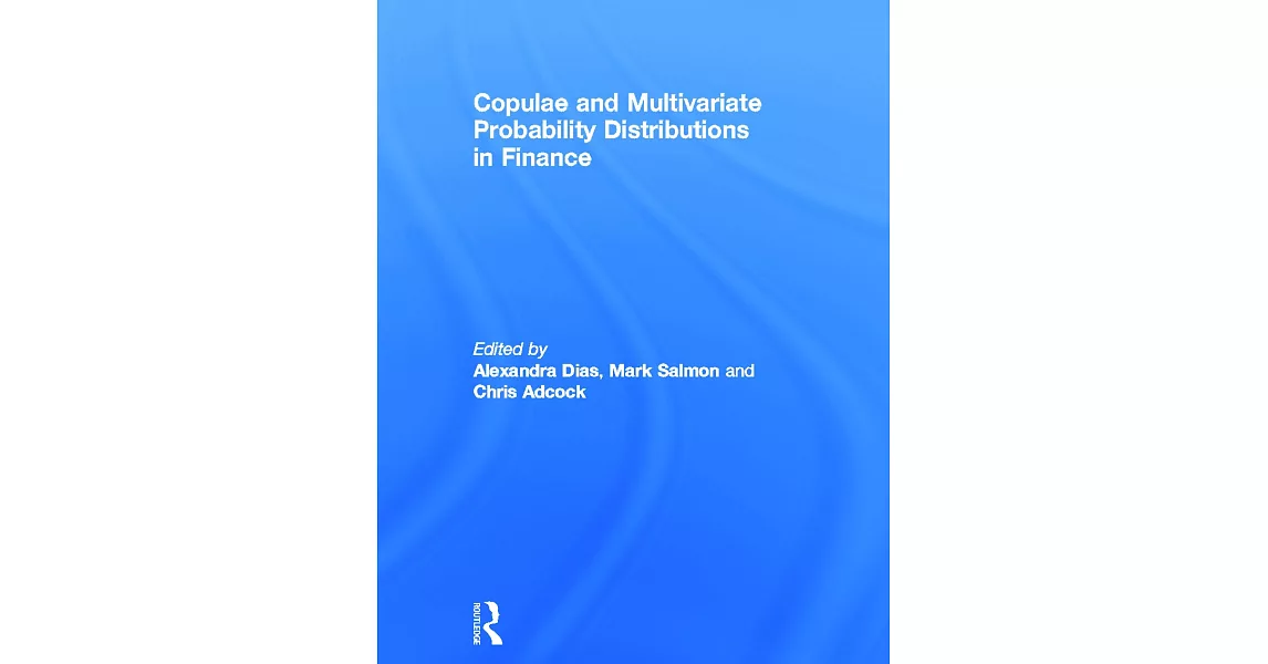 博客來-Copulae and Multivariate Probability Distributions in Finance