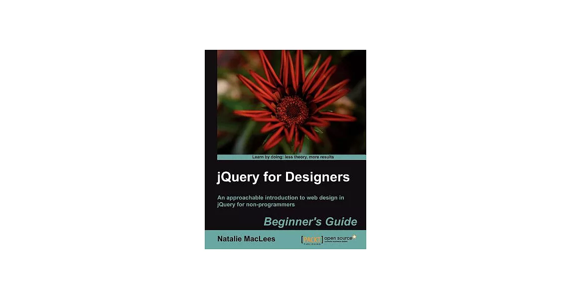 博客來-Jquery for Designers: Beginner’s Guide