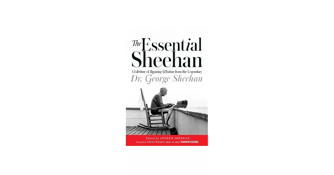 博客來-The Essential Sheehan: A Lifetime of Running Wisdom from the ...