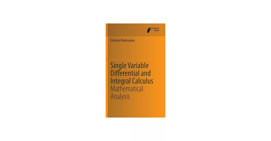 博客來-Single Variable Differential and Integral Calculus: Mathematical ...
