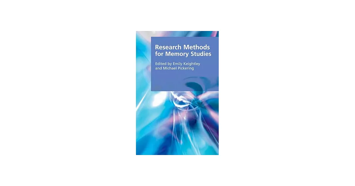 博客來-Research Methods for Memory Studies