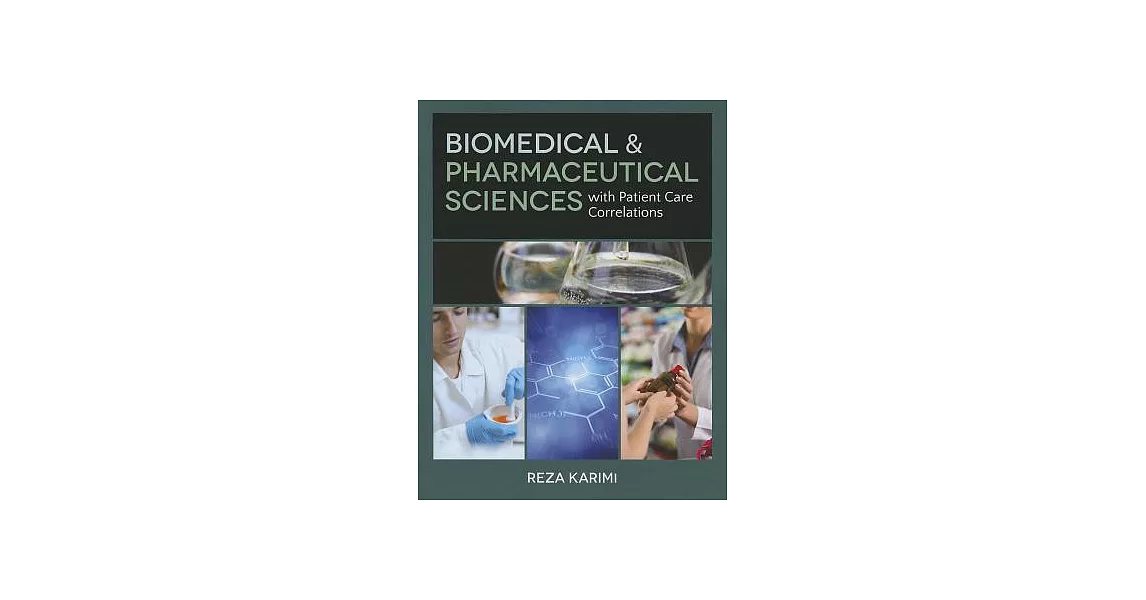 博客來-Biomedical & Pharmaceutical Sciences with Patient Care Correlations