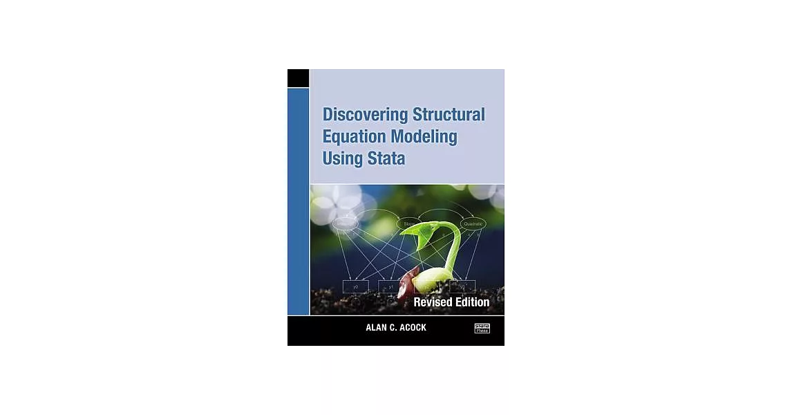 博客來-Discovering Structural Equation Modeling Using Stata