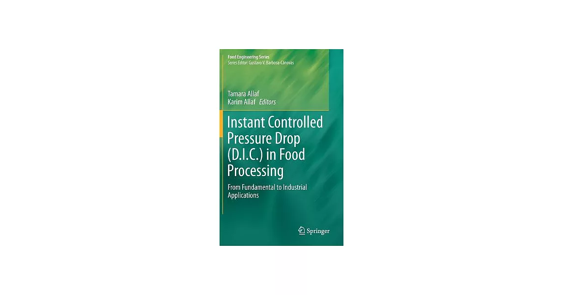 博客來-Instant Controlled Pressure Drop (D.I.C.) in Food Processing