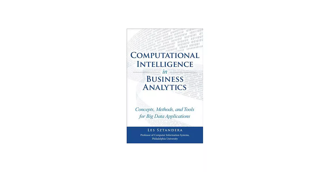 博客來-Computational Intelligence in Business Analytics: Concepts, Methods, and Tools for Big Data ...