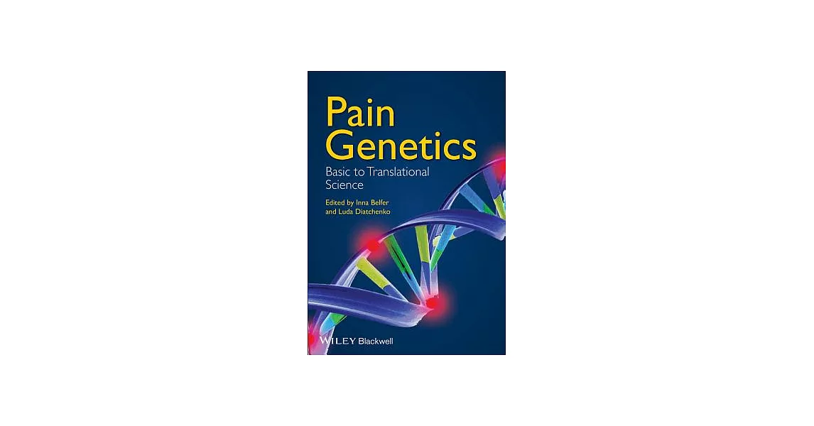 博客來-Pain Genetics: Basic to Translational Science