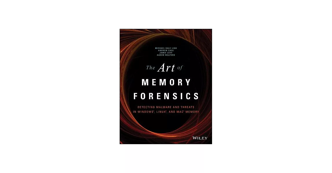 博客來-The Art of Memory Forensics: Detecting Malware and Threats in ...