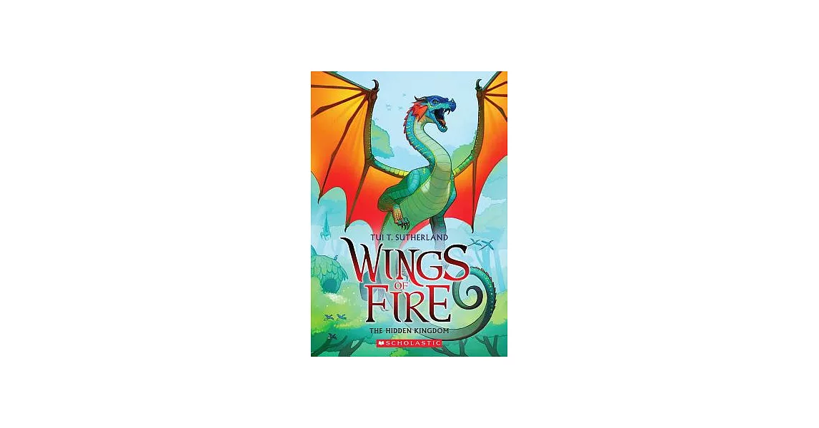 博客來-The Hidden Kingdom (Wings of Fire, Book 3)