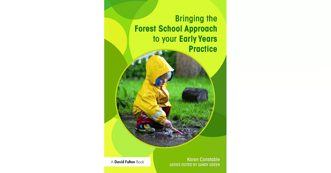 博客來-Bringing the Forest School Approach to Your Early Years Practice