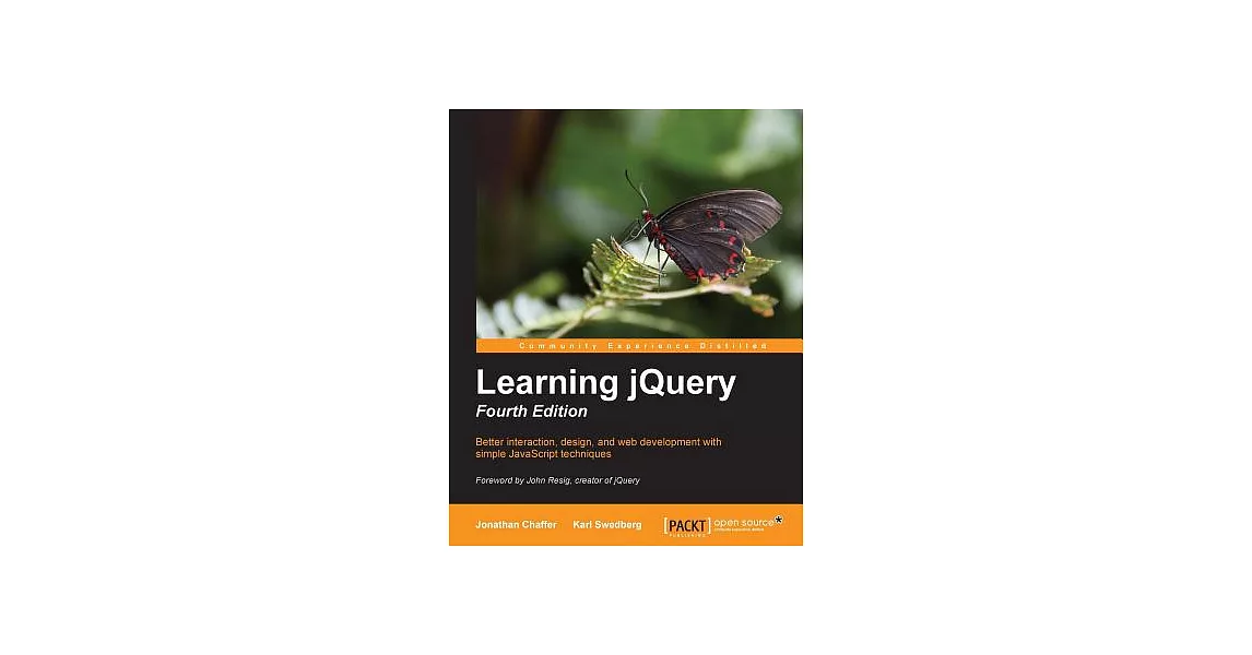 博客來-Learning jQuery: Better Interaction, Design, and Web Development With Simple Javascript ...