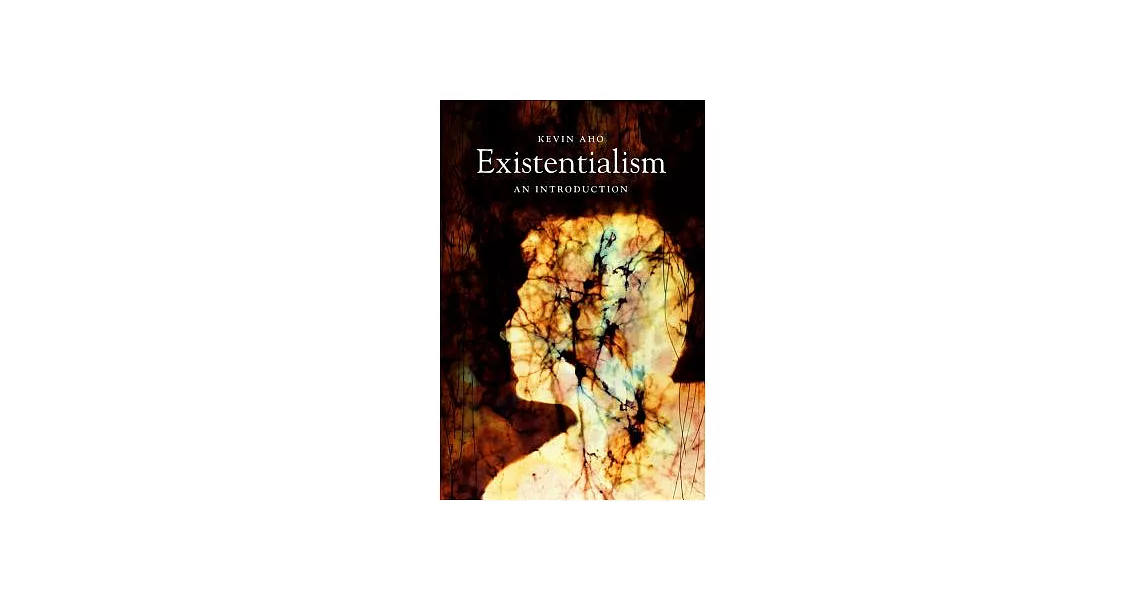 博客來-Existentialism: An Introduction