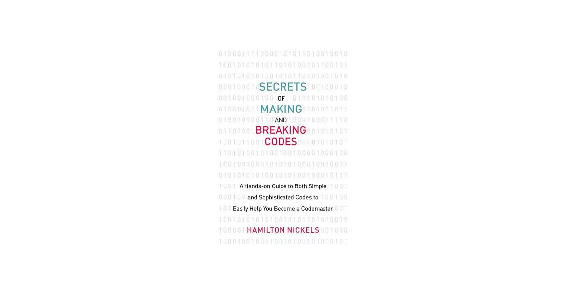博客來-Secrets of Making and Breaking Codes: A Hands-On Guide to Both ...