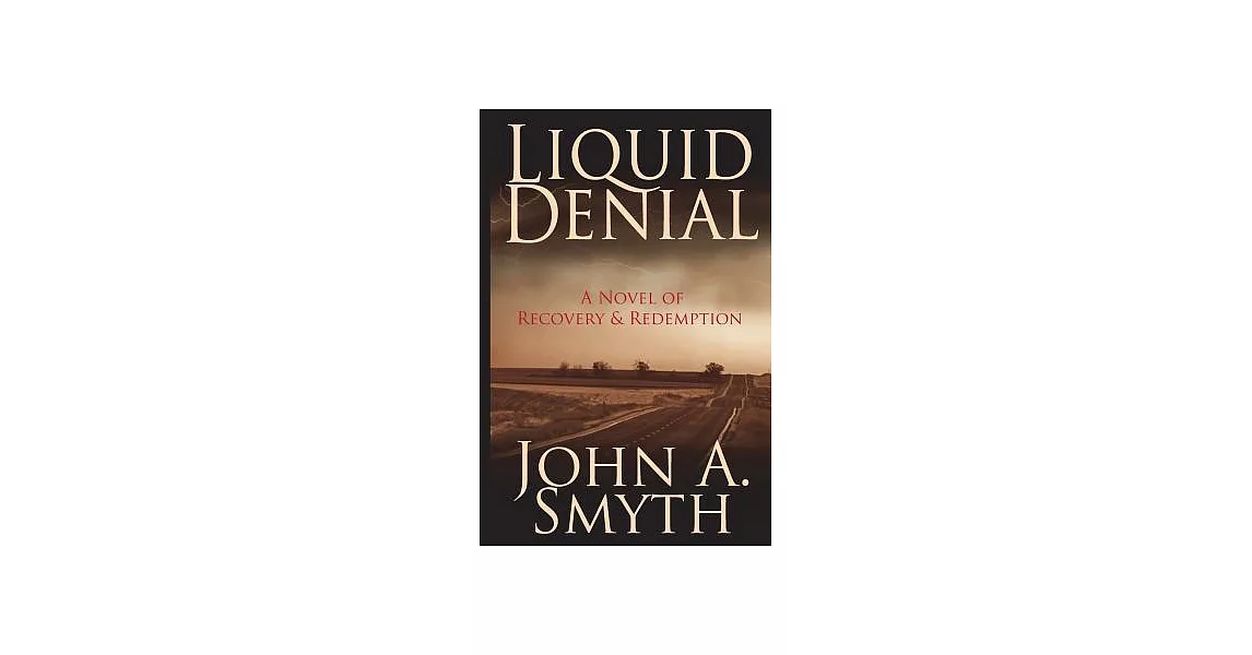 博客來-Liquid Denial: A Novel of Recovery & Redemption