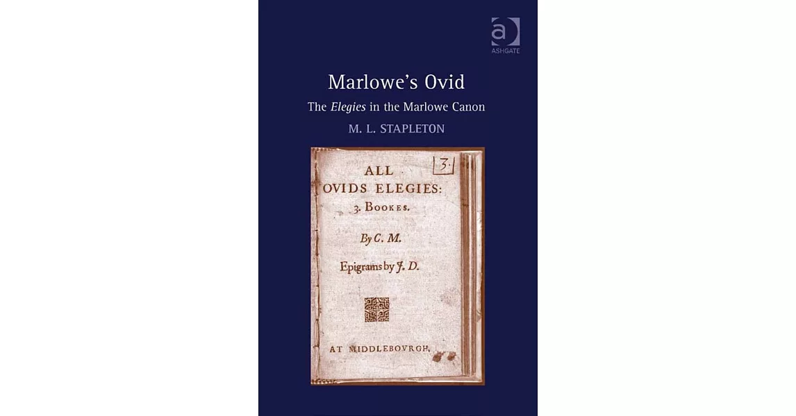 博客來-Marlowe’s Ovid: The Elegies in the Marlowe Canon. M.L. Stapleton