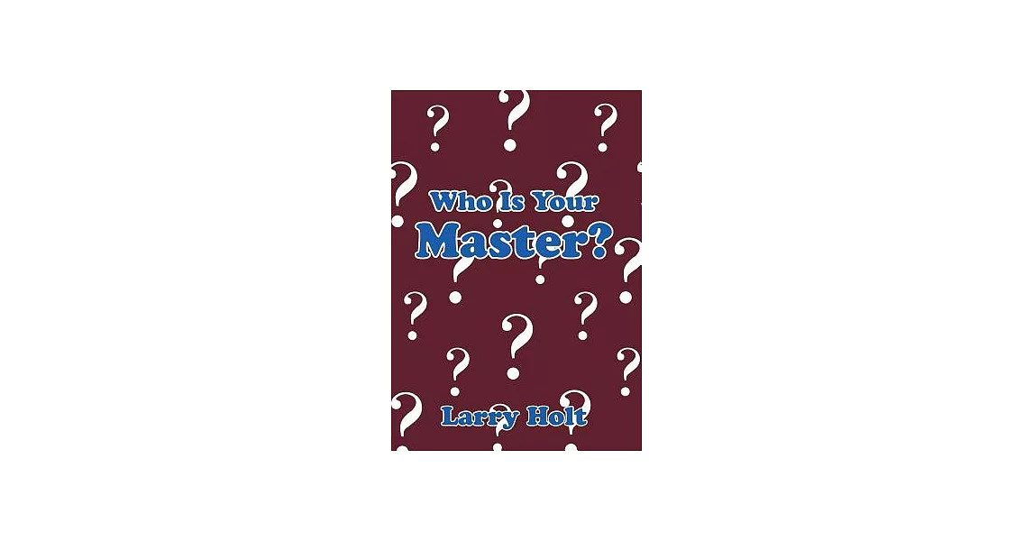 博客來-Who Is Your Master?