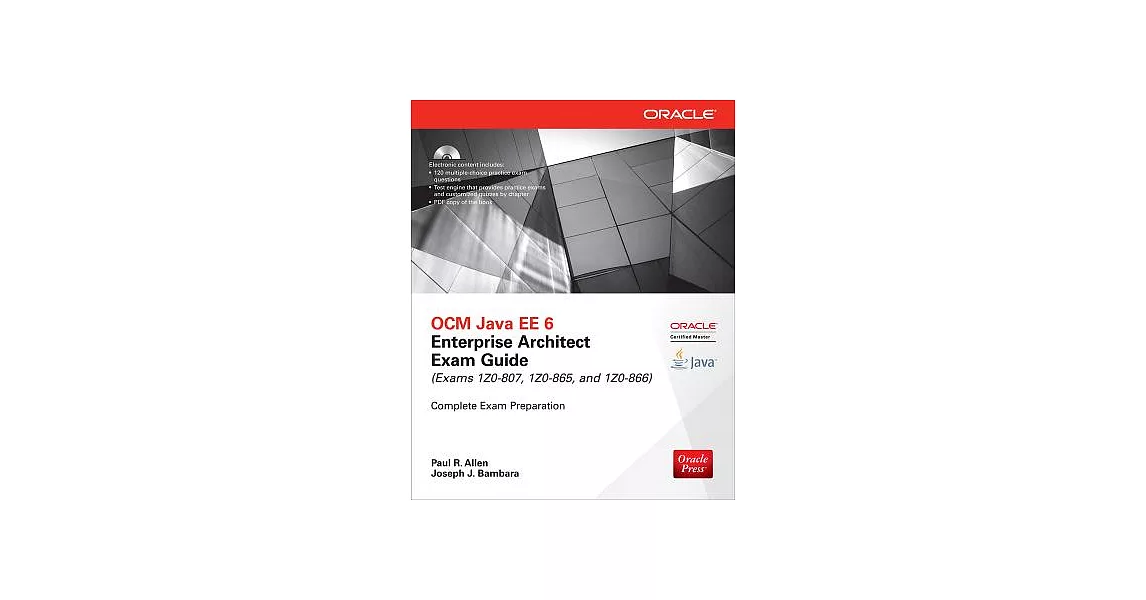 博客來-OCM Java EE 6 Enterprise Architect Exam Guide: Exams 1Z0-807, 1Z0 ...
