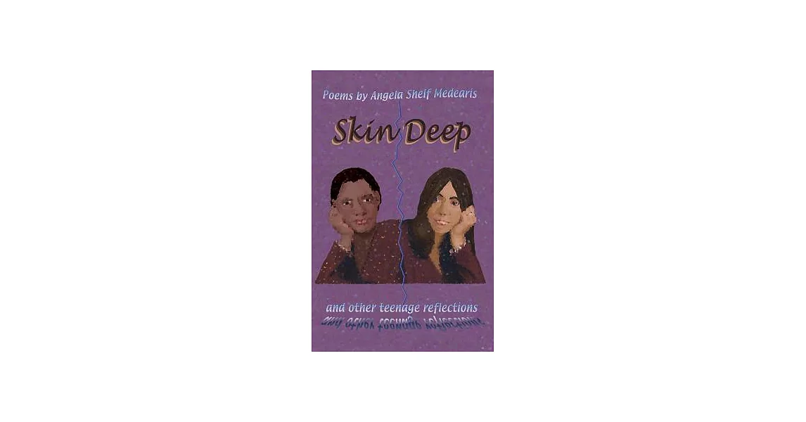 博客來-Skin Deep and Other Teenage Reflections: Poems