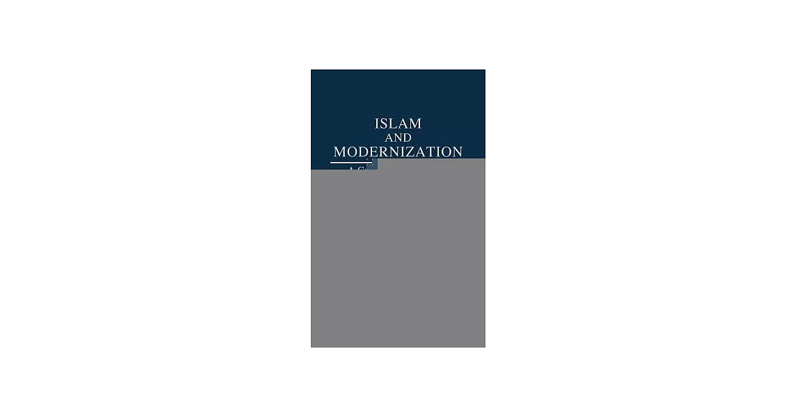 博客來-Islam and Modernization: A Comparative Analysis of Pakistan, Egypt ...