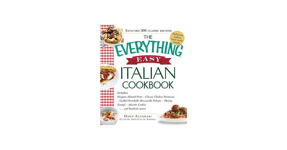 博客來-The Everything Easy Italian Cookbook: Includes Oregano-Almond Pesto ...